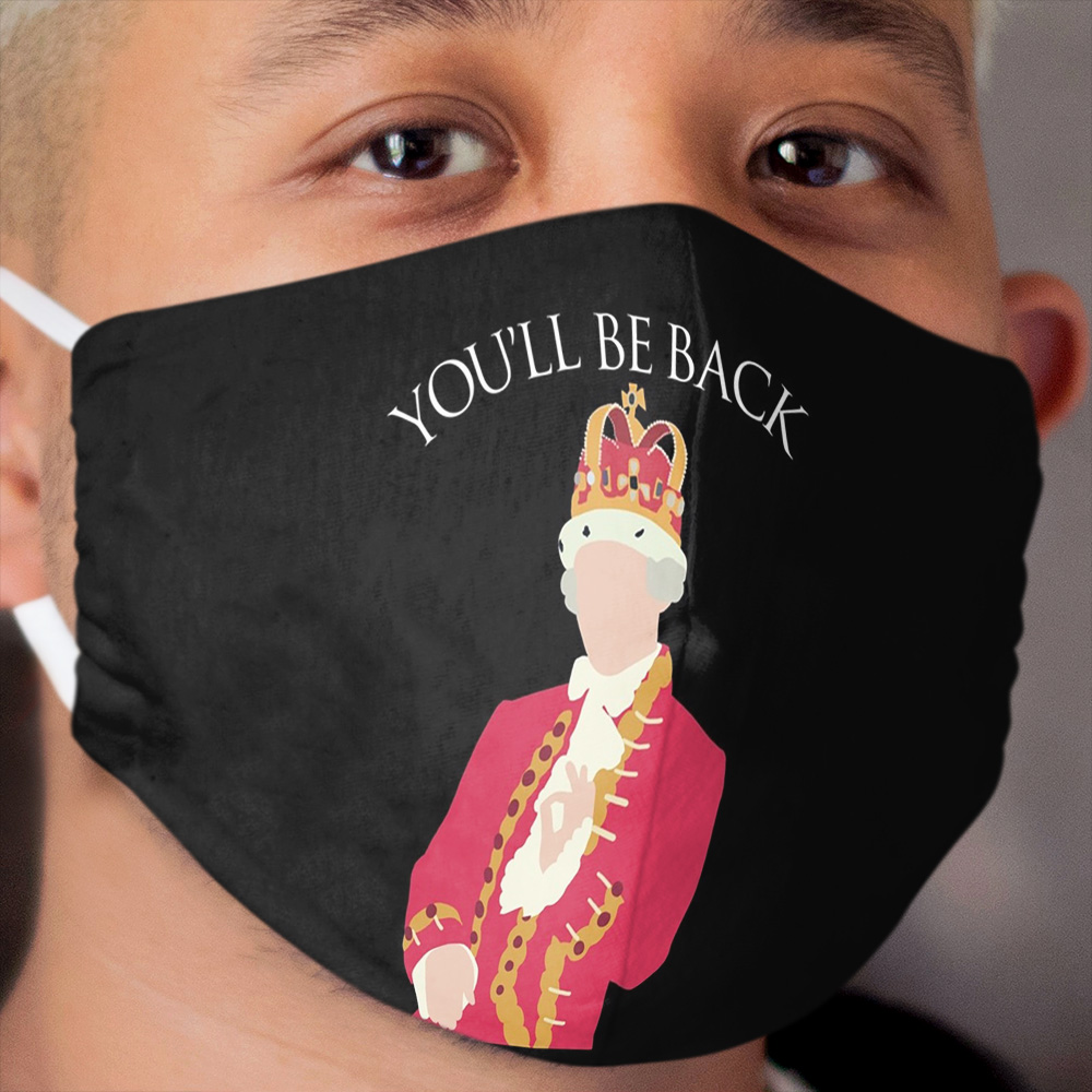 Hamilton Musical King George Silhouette Cloth Face Mask - Chief T-shirt
