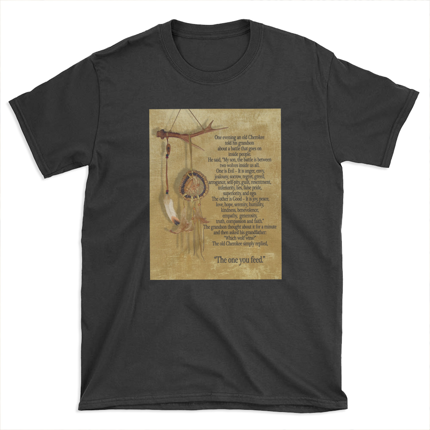 The Two wolves, Cherokee proverb T-shirt Tee - Chief T-shirt
